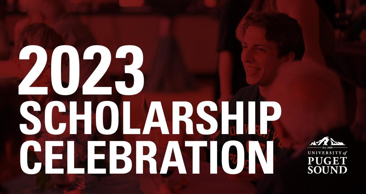 Scholarship Celebration 2023 | University of Puget Sound